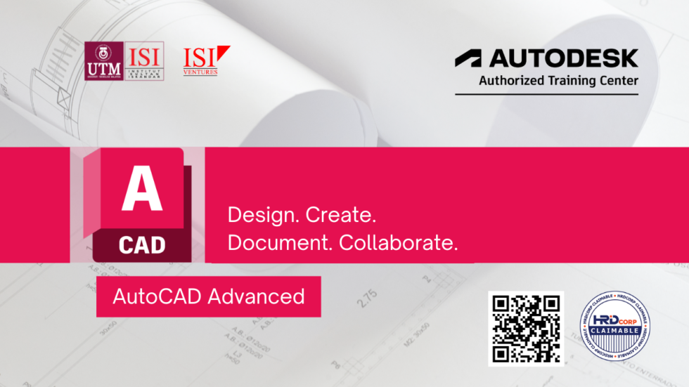 Autodesk AutoCAD Advanced | Institut Sultan Iskandar Universiti ...