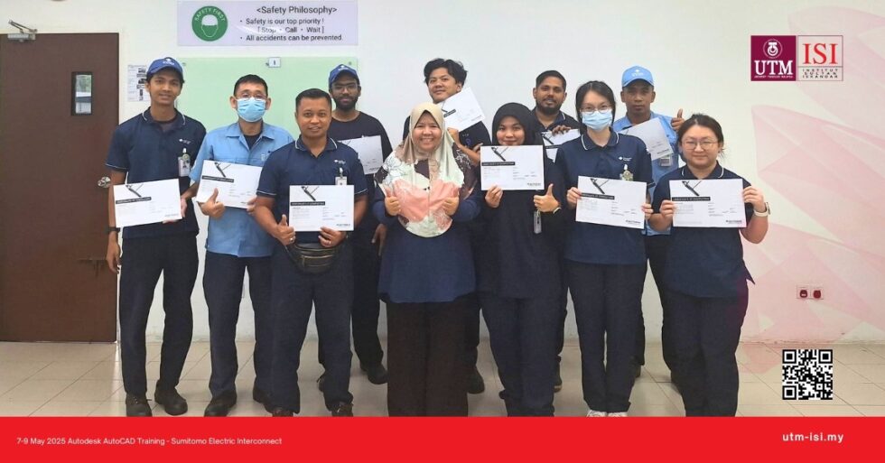 ISI UTM, Empowers Sumitomo Electric Interconnect Products (M) Sdn Bhd ...